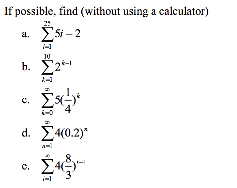 Solved If possible, find (without using a calculator) | Chegg.com