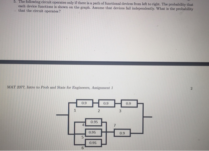 Solved The Following Circuit Operates Only If There Is A 2831