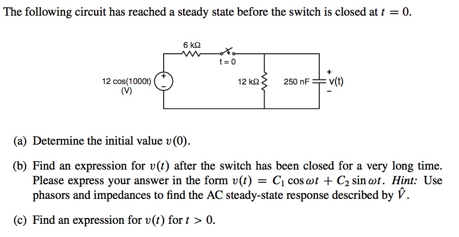 Solved The following circuit has reached a steady state | Chegg.com