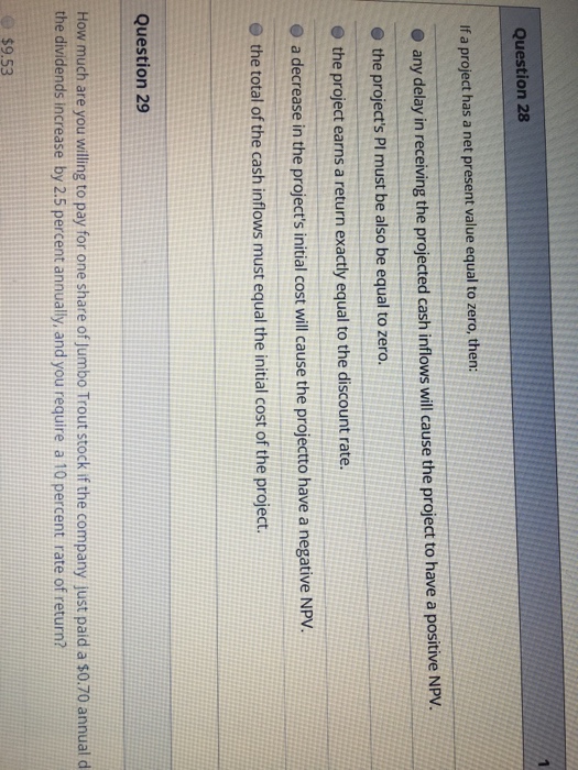 Solved If a project has a net present value equal to zero, | Chegg.com