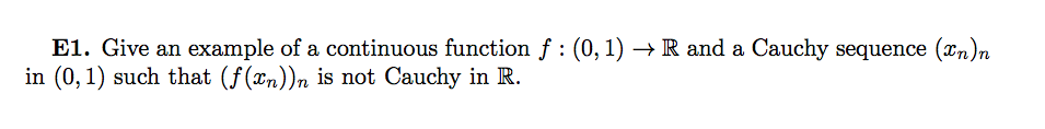 Solved Give an example of a continuous function f : (0,1) | Chegg.com