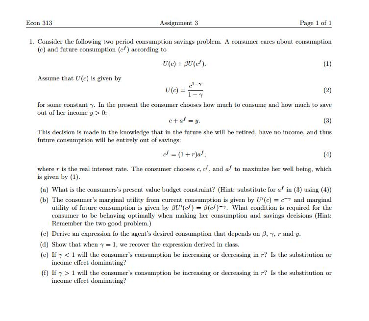 Solved Econ 313 Assignment 3 Page 1 of1 1. Consider the | Chegg.com