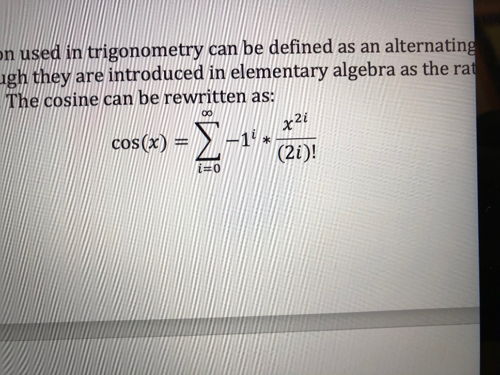 The cosine function used in trigonometry can be | Chegg.com
