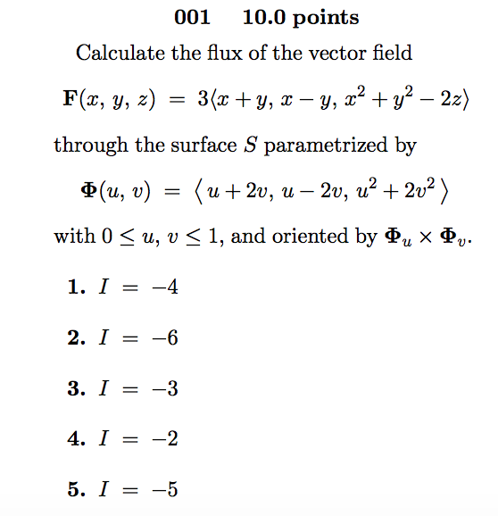 Solved Calculate The Flux Of The Vector Field F X Y Z