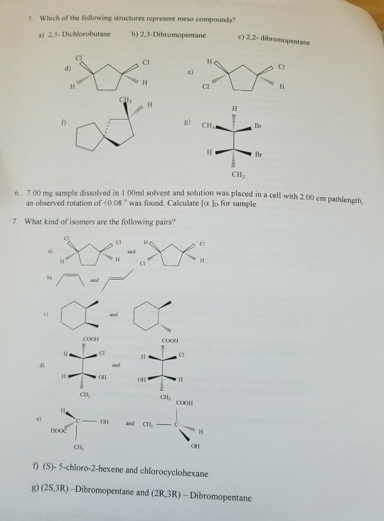 Solved 5. Which of the following structures represent meso | Chegg.com