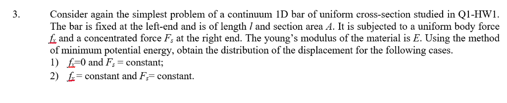 Solved Consider again the simplest problem of a continuum ID | Chegg.com