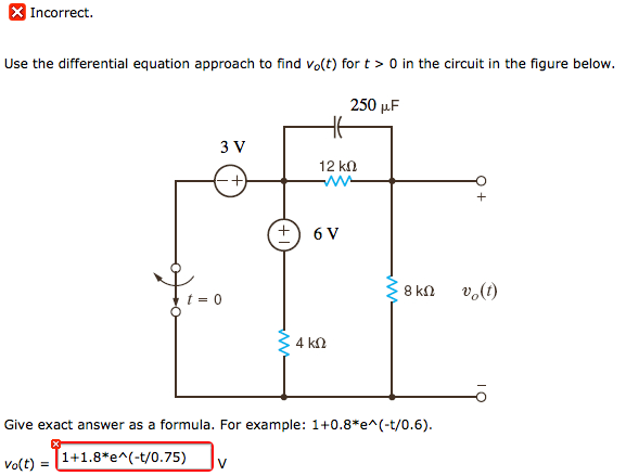 Solved Use the differential equation approach to find v0(t) | Chegg.com