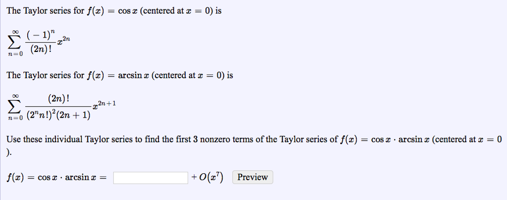 Solved The Taylor series for f (x) = cos x (centered at x = | Chegg.com