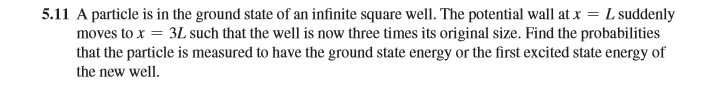 Solved A particle is in the ground state of an infinite | Chegg.com