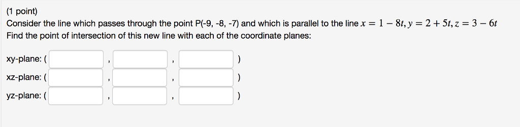 Solved Consider the line which passes through the point | Chegg.com