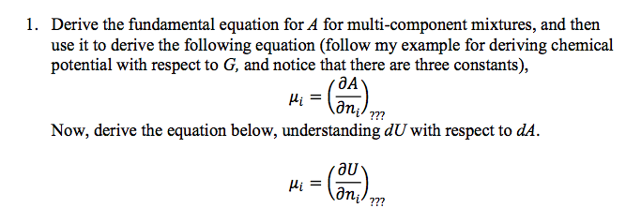 Derive the fundamental equation for A for | Chegg.com