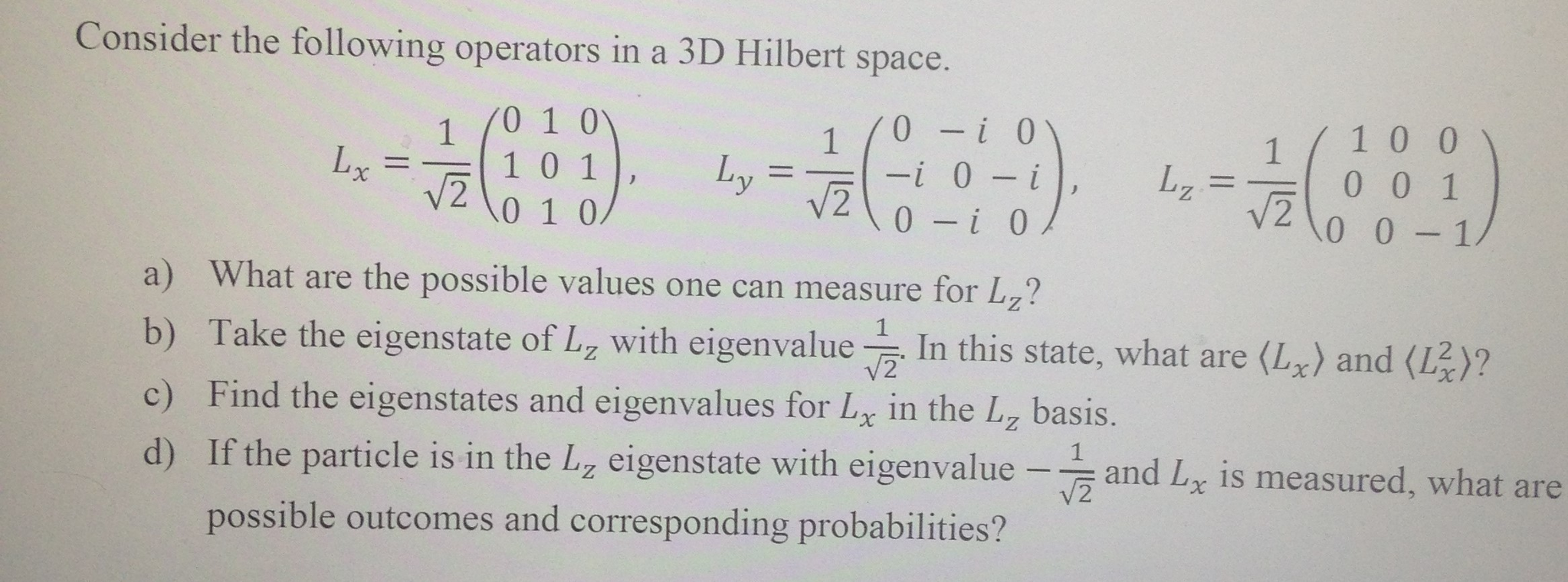 Solved Consider the following operators in a 3D Hilbert | Chegg.com