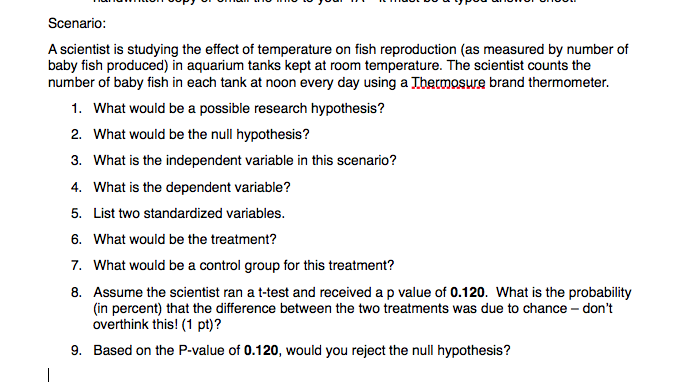 Solved Scenario: A scientist is studying the effect of | Chegg.com
