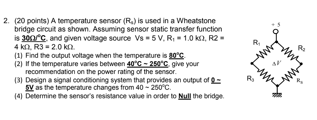 Solved 2. (20 points) A temperature sensor (Rs) is used in a | Chegg.com
