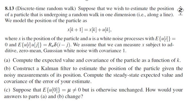 Solved Discrete-time random walk) Suppose that we wish to | Chegg.com