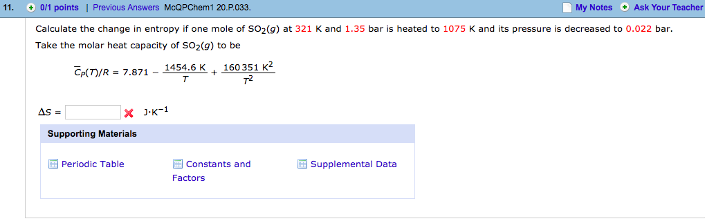 Solved 11. 0/1 points | Previous Answers McQPChem1 20.P.033. | Chegg.com Solved 11. 0/1 points | Previous Answers McQPChem1 20.P.033. | Chegg.com