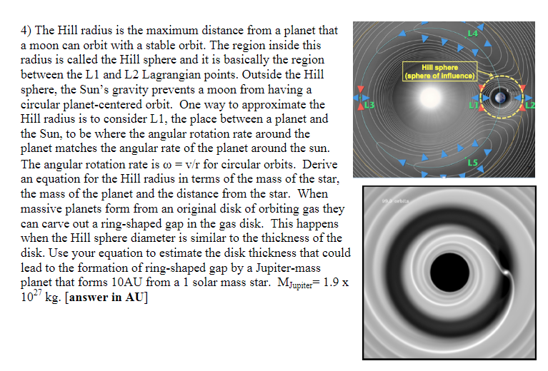 4) The Hill radius is the maximum distance from a | Chegg.com