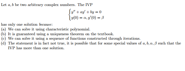 Solved Let a, b be two arbitrary complex numbers. The IVP | Chegg.com