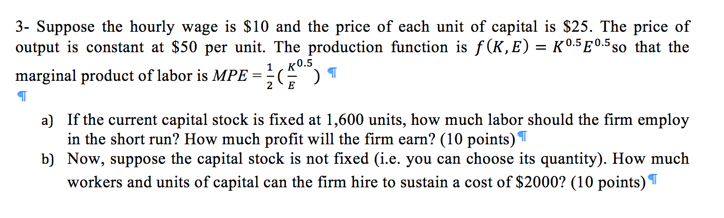 Solved 3- Suppose the hourly wage is $10 and the price of | Chegg.com