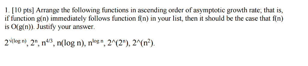 Solved Arrange the following functions in ascending order of | Chegg.com