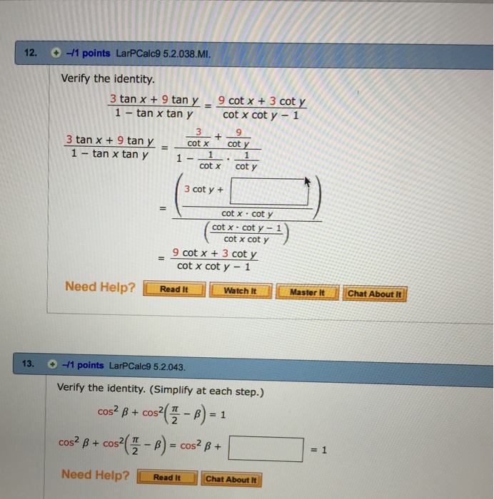 Solved Verify the identity.Verify the identity. (Simplify at | Chegg.com Solved Verify the identity.Verify the identity. (Simplify at | Chegg.com