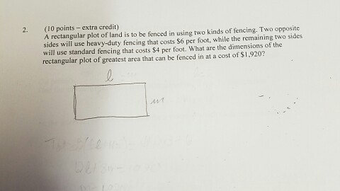 Solved A rectangular plot of land is to be fenced in using | Chegg.com