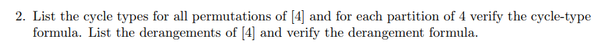Solved 2. List the cycle types for all permutations of [4 | Chegg.com