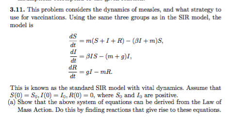 Solved 3.11. This problem considers the dynamics of measles, | Chegg.com