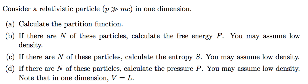 Solved Consider a relativistic particle (p mc) in one | Chegg.com