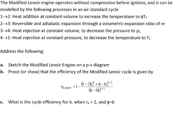Solved The Modified Lenoir engine operates without | Chegg.com