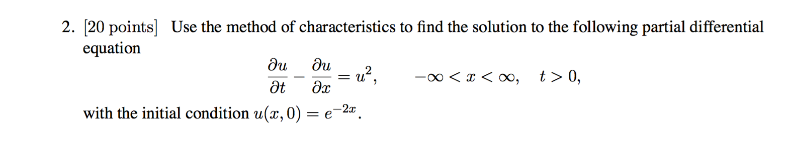 Solved Use the method of characteristics to find the | Chegg.com