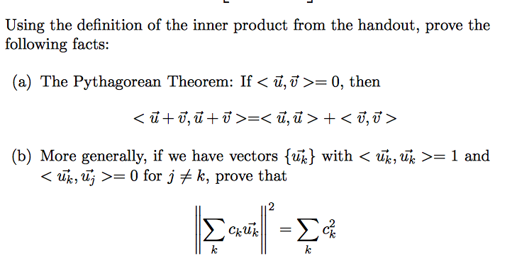 Solved Using the definition of the inner product from the | Chegg.com