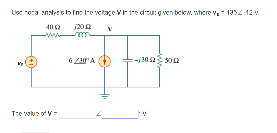 Solved Use nodal analysis to find the voltage V in the | Chegg.com
