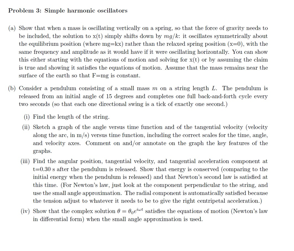 Solved Show that when a mass is oscillating vertically on a | Chegg.com