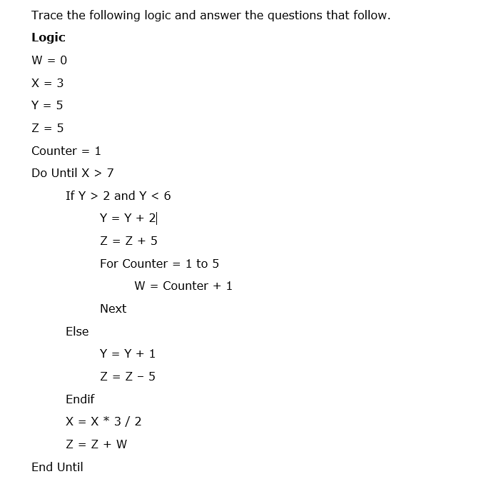 Solved Trace the following logic and answer the questions | Chegg.com