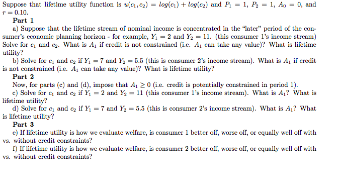 Solved Suppose that lifetime utility function is u(a, ca) = | Chegg.com