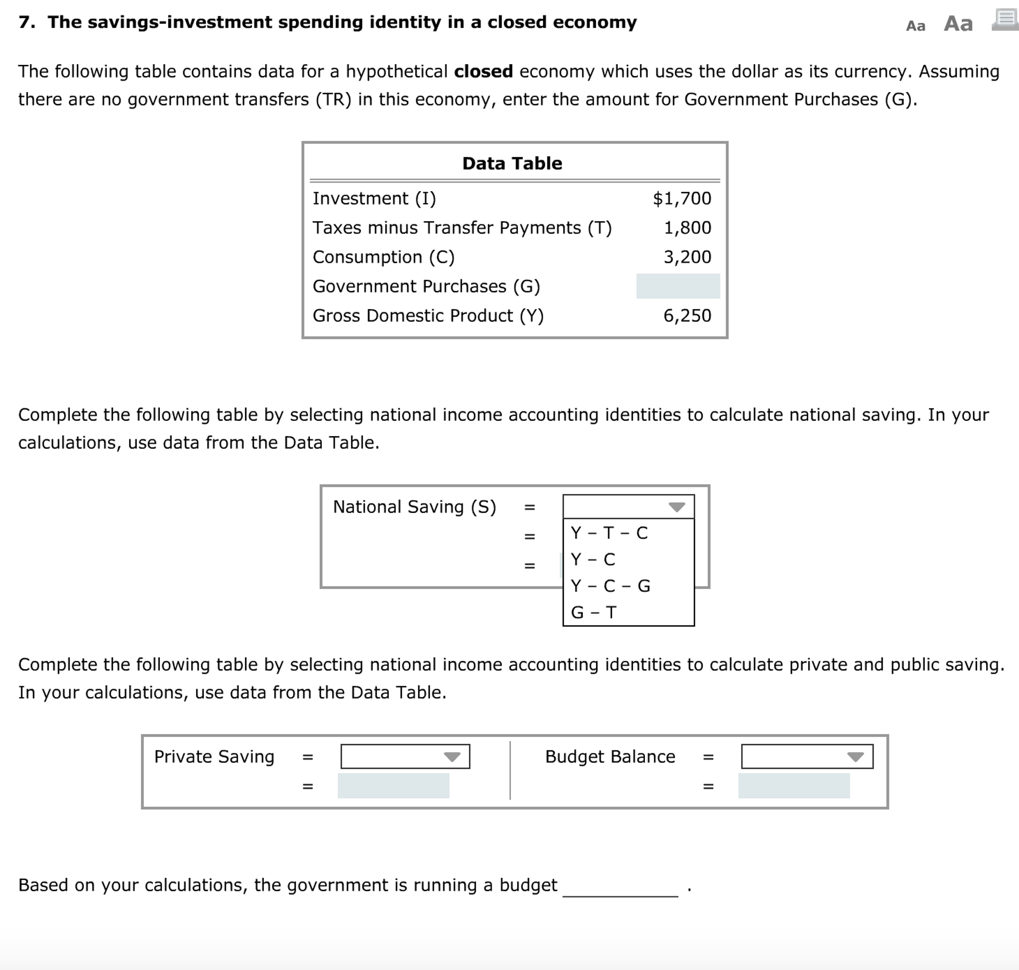 Solved The savings-investment spending identity in a closed | Chegg.com