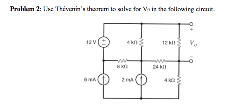 Solved Problem 2: Use Thévenin's theorem to solve for Vo in | Chegg.com