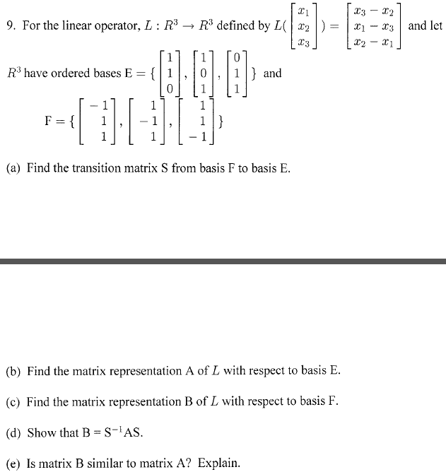 Solved 9. For the linear operator. L: R^3 --> R^3 defined by | Chegg.com
