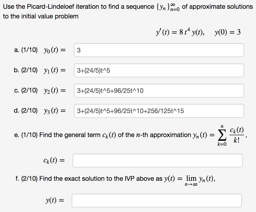 Solved Use the Picard-Lindeloef iteration to find a sequence | Chegg.com