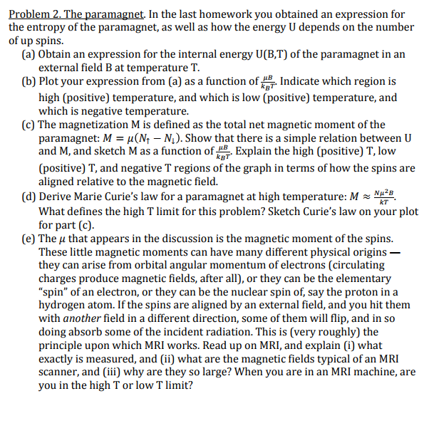 Solved Problem 2. The paramagnet. In the last homework you | Chegg.com