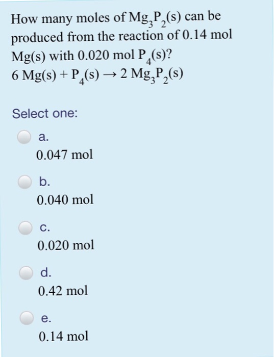 Solved How many moles of Mg_3P_2(s) can be produced from the | Chegg.com