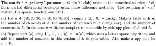 Solved The matrix A = gallery(poisson , n) (in Matlab) | Chegg.com