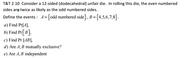 Solved Consider a 12-sided (dodecahedral) unfair die. In | Chegg.com