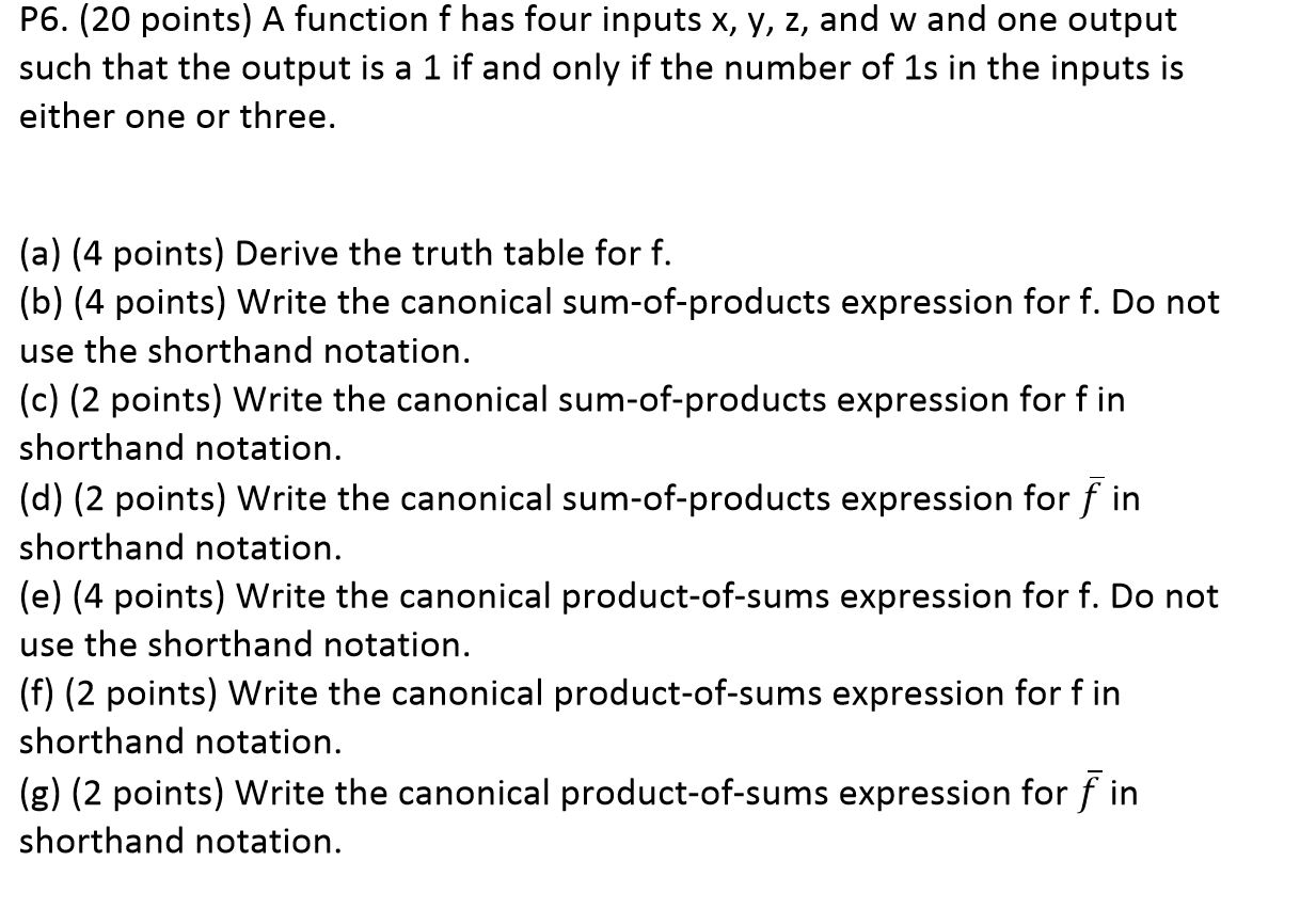Solved A function f has four inputs x, y, z, and w and one | Chegg.com