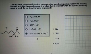 Solved The functional group transfonnation below aquires a | Chegg.com