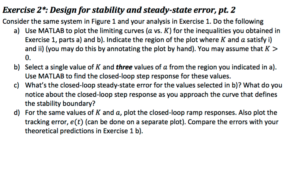Design for stability and steady-state error, pt 2 | Chegg.com