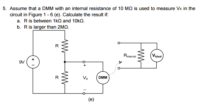 Solved Assume that a DMM with an internal resistance of 10 M | Chegg.com