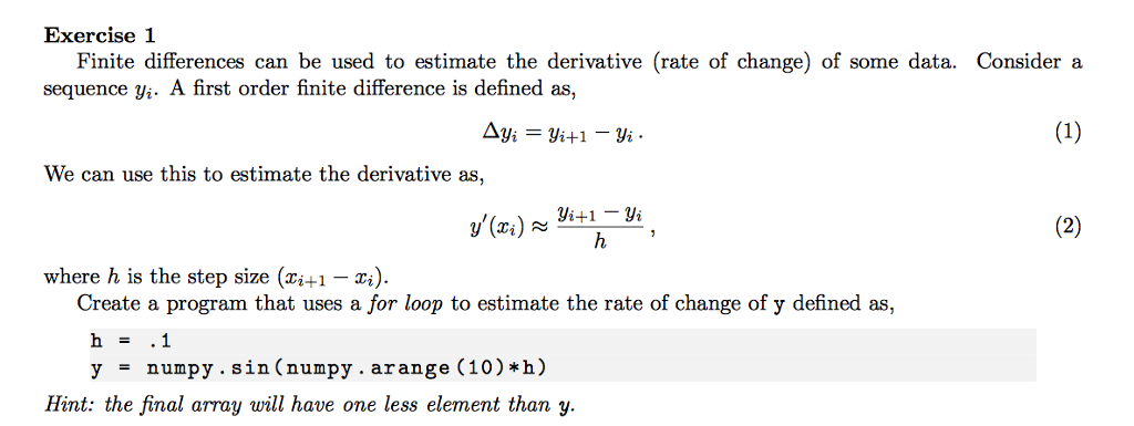 Solved Exercise 1 Finite differences can be used to estimate | Chegg.com