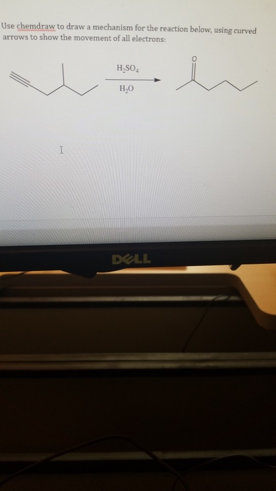 Solved Use chemdraw to draw a mechanism for the reaction | Chegg.com